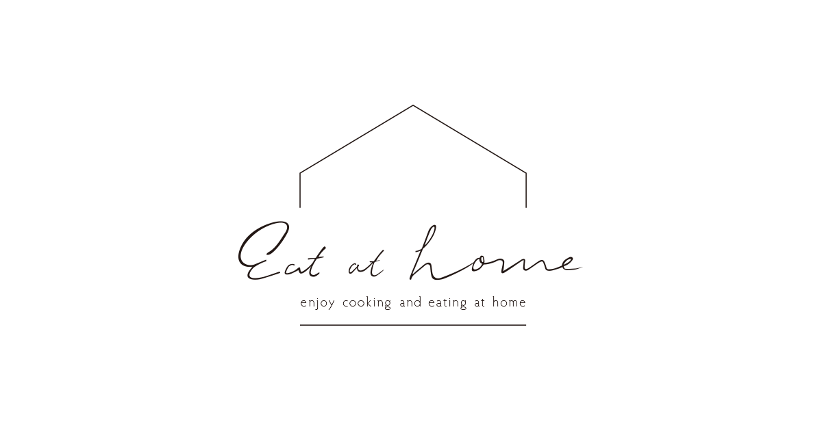eat at home – enjoy cooking and eating at home